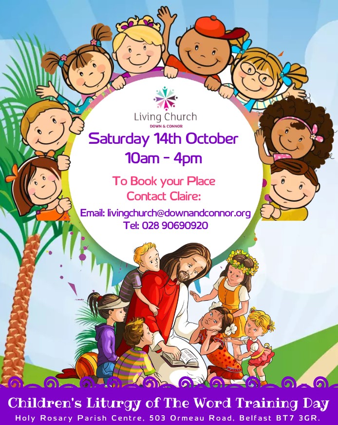 LIVING CHURCH – Children’s Liturgy of the Word Training Day – Bangor Parish